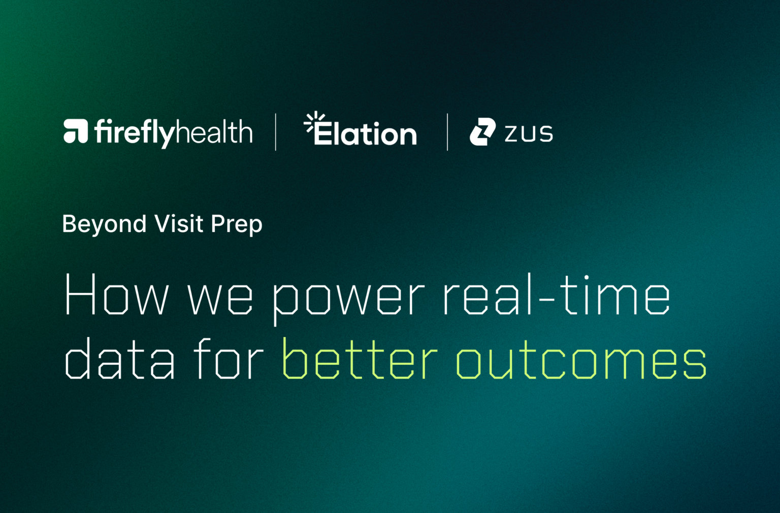 Maximizing Data: How Zus, Firefly and Elation Advance the Quest for ...